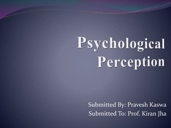 PERCEPTION 2.pptx organisational behaviour | PPTX | Artificial ...