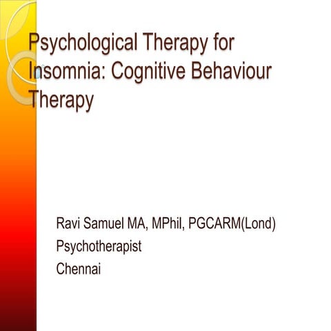 Psychological therapy for Insomnia | PPTX | Sleep Disorders | Diseases ...