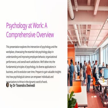 Psychology-at-Work-A-Comprehensive-Overview (3).pptx