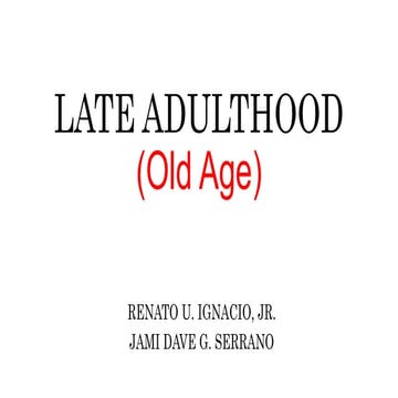 psychology-late adulthood stage.pptx