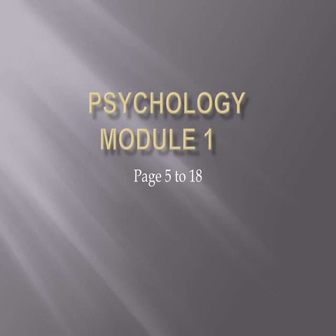 Psychology module 1 | PPTX | Education