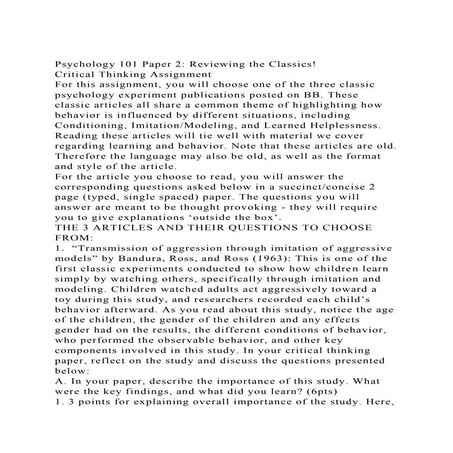 Psychology 101 Paper 2 Reviewing the Classics!Critical Thinking.docx ...