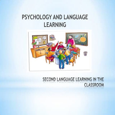 Second language learning in the classroom | PPTX