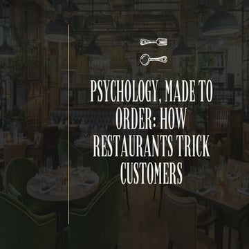 Psychology, made to order how restaurants trick customers | PDF