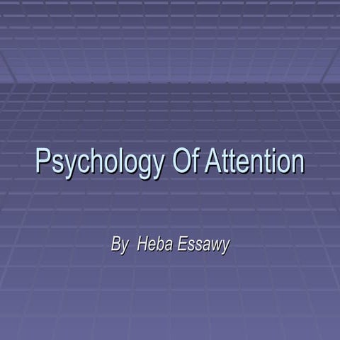 Psychology of attention | PPT