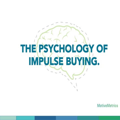 The Psychology of Impulse Buying | PDF