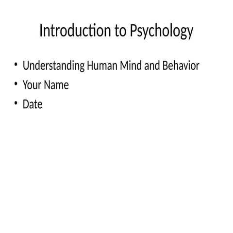 Psychology_Presentation introduction and basic explanation | PPTX