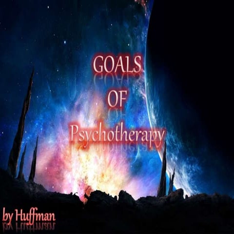 Goals of Psychotherapy | PPTX