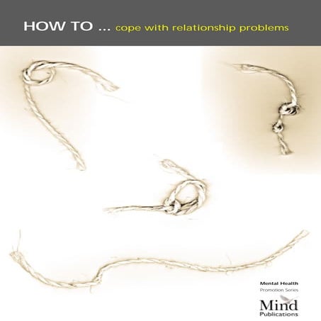 (Psychology, self help) how to cope with relationship problems | PDF