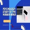 Psychology Study of the Human Mind.pptx