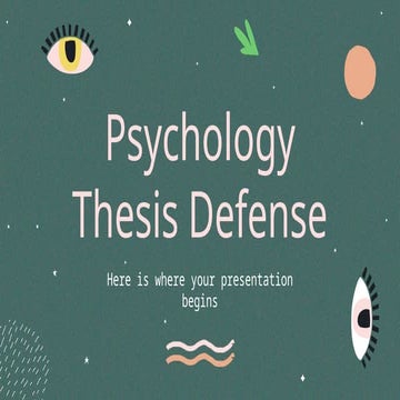Psychology Thesis Defense _ by Slidesgo.pptx