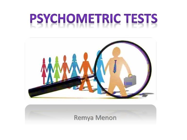 Psychometric testing