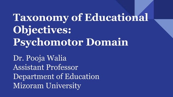 DAVE'S PSYCHOMOTOR DOMAIN | PPTX | Education