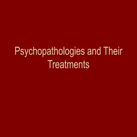 Psychopathology.ppthjkjbjkhvdseryk’nvcdrh | PPT