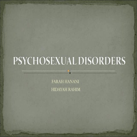 Psychosexual disorders | PPT