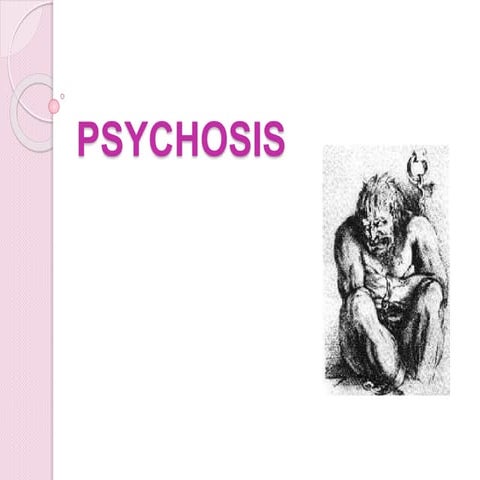 Psychosis | PPTX