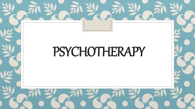 Psychotherapy ppt. | PPTX