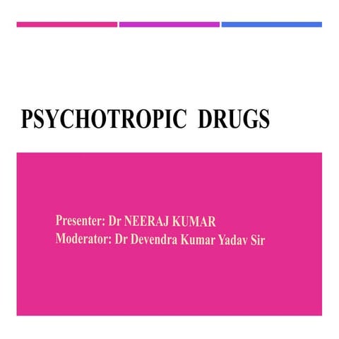 psychotropic drugs ppt download it and share | PPT