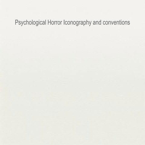 Psycological horror presentation | PPT