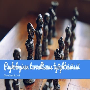 18.4. Psykologinen turvallisuus työyhteisössä | PDF