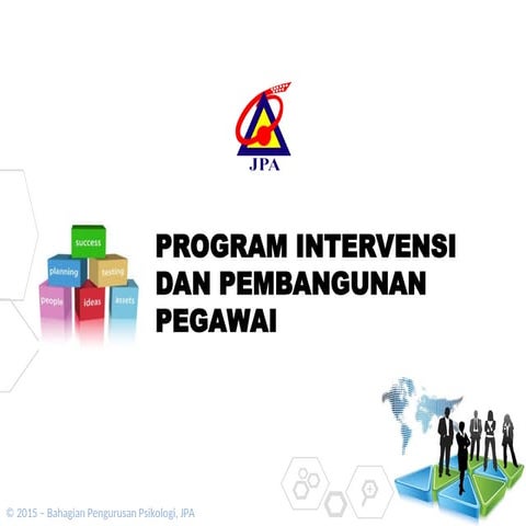 Program intervensi dan pembangunan pegawai JPA | PPT