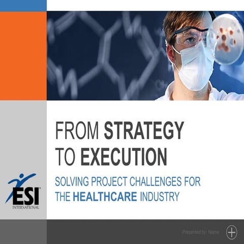 ESI International - Healthcare | PPTX | Technology Industry | Industries