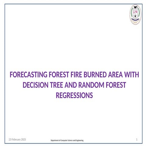 Forest Fire Detection Project Using Machine Learning Algorithm Pptx