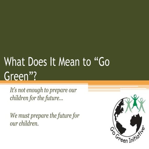 Go Green Initiative for School Leaders | PPTX
