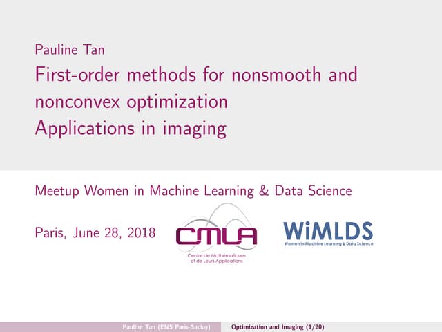 First Order Methods For Nonsmooth Nonconvex Optimization Applications In Imaging By Pauline