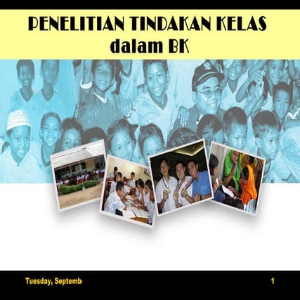 PLPG BK 2011: Penelitian Tindakan Bimbingan Konseling (PTBK) | PPT