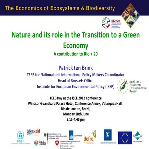 Patrick ten Brink of IEEP TEEB nature and Green Economy 18 june 2012 ISEE event Rio+20 | PPT