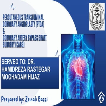 Percutaneous transluminal coronary angioplasty (PTCA) and coronary ...