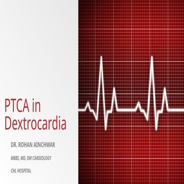 PTCA in patients with Situs Inversus Dextrocardia.pptx