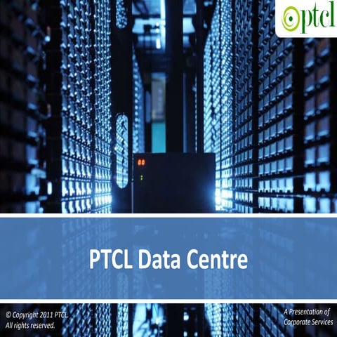 Ptcl Data Centre | PPTX