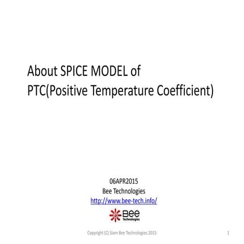 About SPICE MODEL of PTC(Positive Temperature Coefficient) | PPTX
