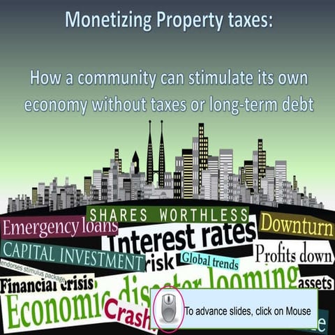 How communities can stimulate their economy by monetizing property tax ...