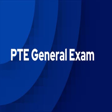 PTE General Exam.pptx