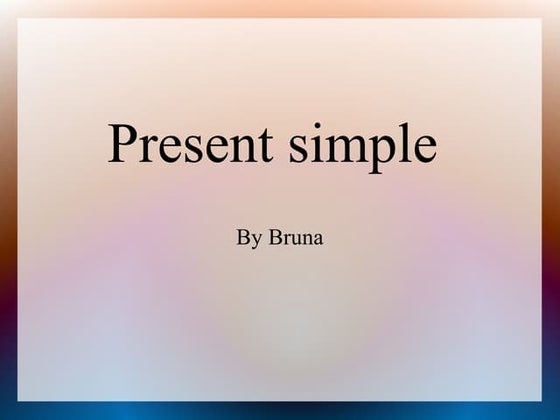 Present simple tutorial | PPT