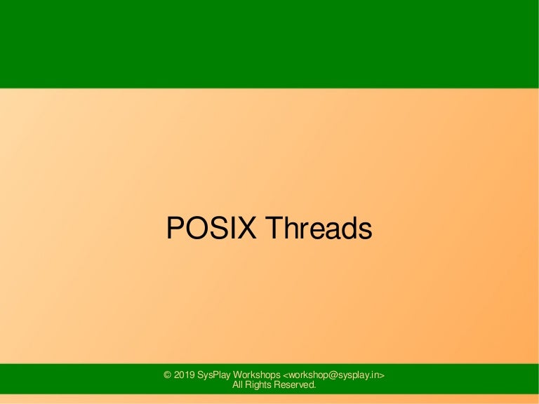 Posix Threads
