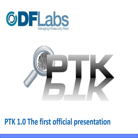 PTK 1.0 official presentation | PPT