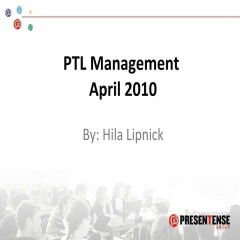 Ptl management and hub | PPT