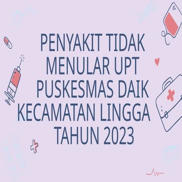 Penyakit tidak menular UPT puskesmas Lingga | PPTX