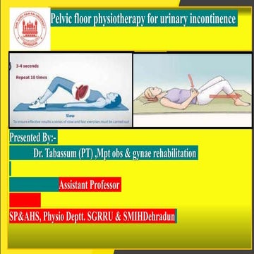 PT MANAGEMENT OF URINARY INCONTINENCE.pptx | Physical Therapy | Wellness