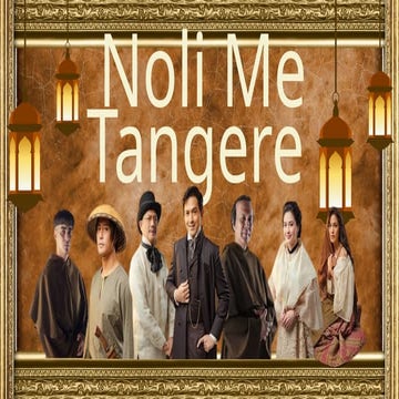 Noli Me Tangere: Key Characters and Social Issues in Early Philippine ...