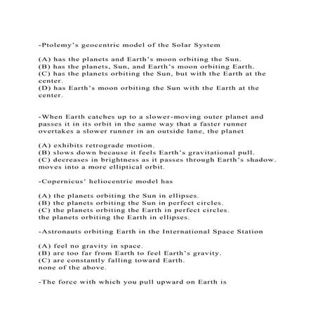 -Ptolemy’s geocentric model of the Solar System(A) has the pla.docx