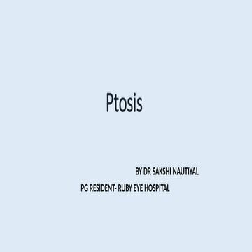 PTOSISSS.pptx and it's workup , management and treatment | PPTX