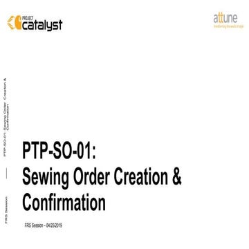 PTP SO01 Sewing Order Creation and Confirmation.pptx