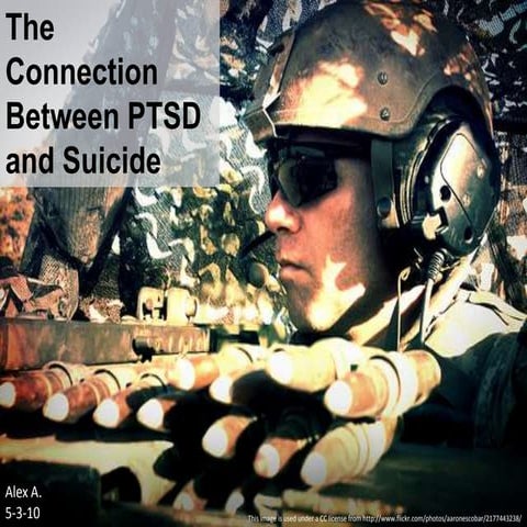 The Connection Between PTSD and Suicide | PPTX