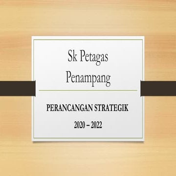 Pelan Taktikal ICT Sk Petagas 2020 - 2022 | PPT
