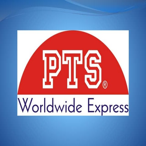 PTS Worldwide Express | PPSX